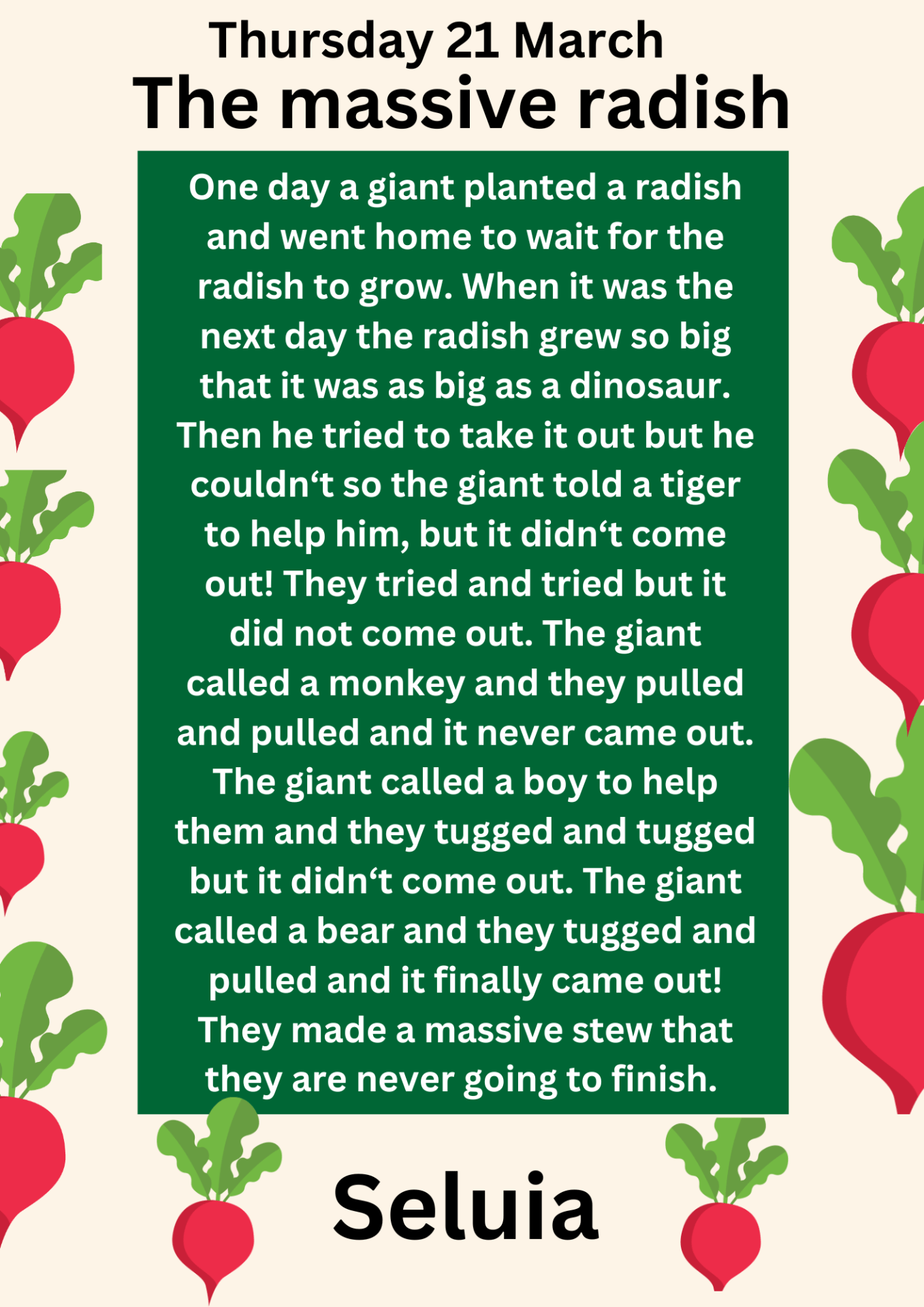 The Massive radish Story – Seluia @ Glen Taylor School